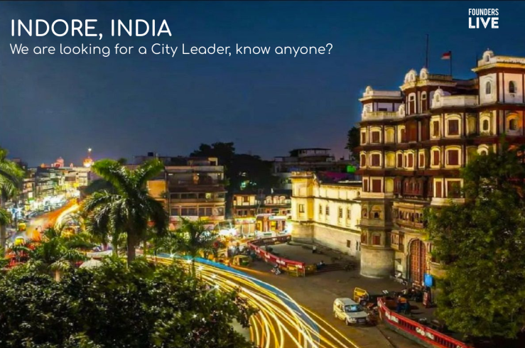 FOUNDERS LIVE INDORE IS LAUNCHING AND IS LOOKING FOR AN AWESOME CITY ...